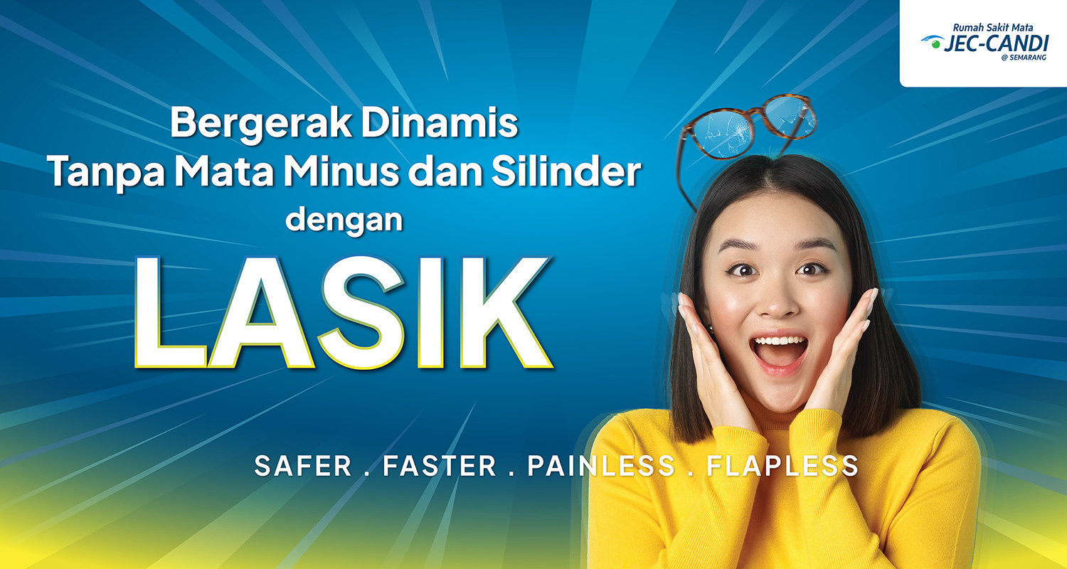 PROMO LASIK JEC CANDI X KOKOLEMAK - Rumah Sakit Mata JEC